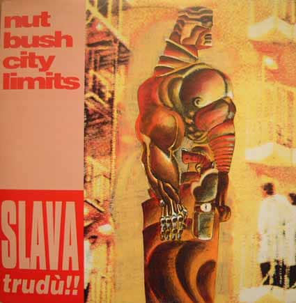 Recensione Slava Trudù :: Nutbush City Limits (Kom Fut Manifesto, 1991 ...