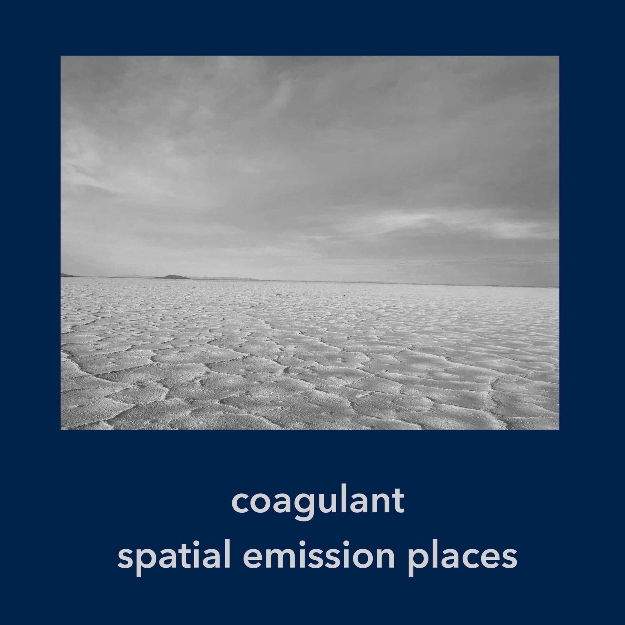 COAGULANT :: SPATIAL EMISSION PLACES :: PRE-ORDER STARTS TODAY ...