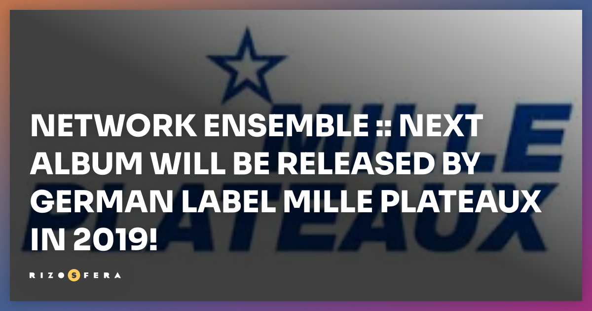 Network Ensemble :: Next album will be released by German label Mille ...